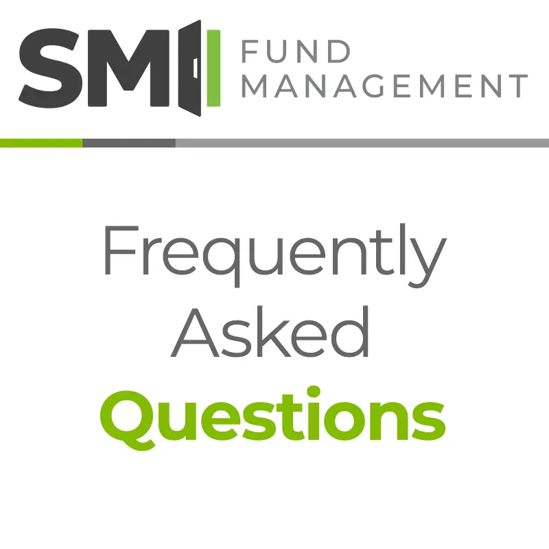 Frequently Asked Questions - SMI Fund Management